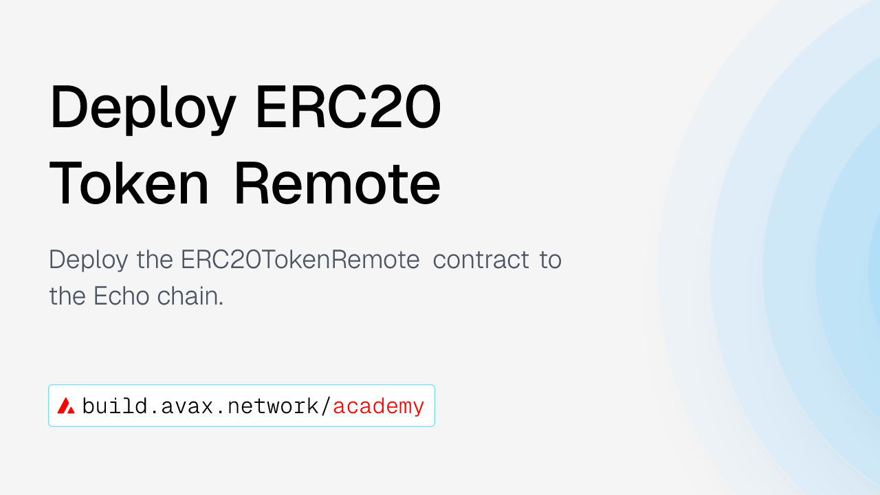 Deploy ERC20 Token Remote | Avalanche Builder Hub